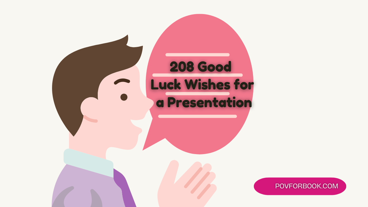 208 Good Luck Wishes for a Presentation That Will Make You Shine